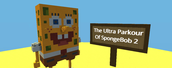 The Ultra Parkour Of SpongeBob 2