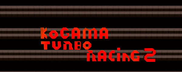 Kogama Turbo Racing 2
